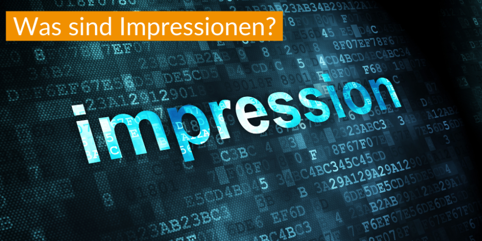 Was sind Impressionen? - Amazon Agentur AMZ-Marketing